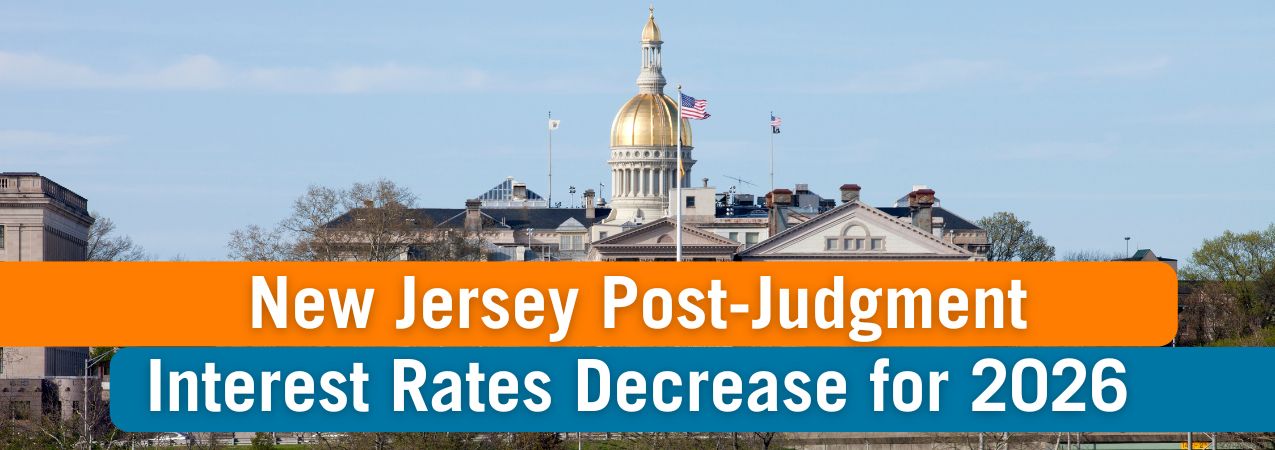 New Jersey Post-Judgment Interest Rates Decrease for 2026