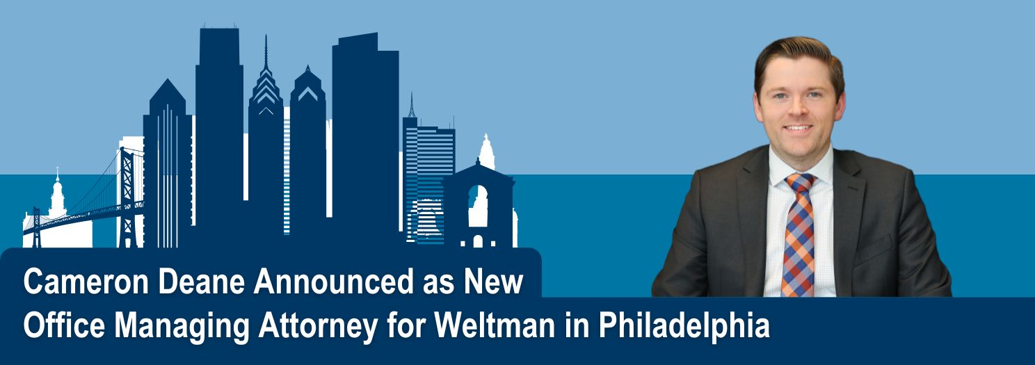 Cameron Deane Announced as New Office Managing Attorney for Weltman in ...