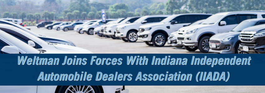 Weltman Joins Forces With Indiana Independent Automobile Dealers ...