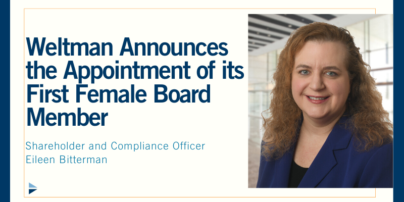Weltman Announces the Appointment of its First Female Board Member