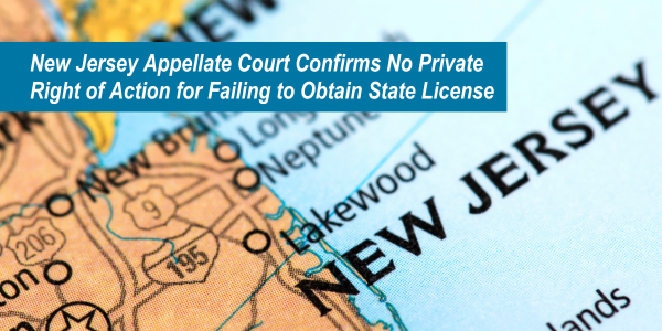 New Jersey Appellate Court Confirms No Private Right of Action for ...