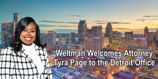 Weltman Welcomes Attorney Tyra Page to the Detroit Office
